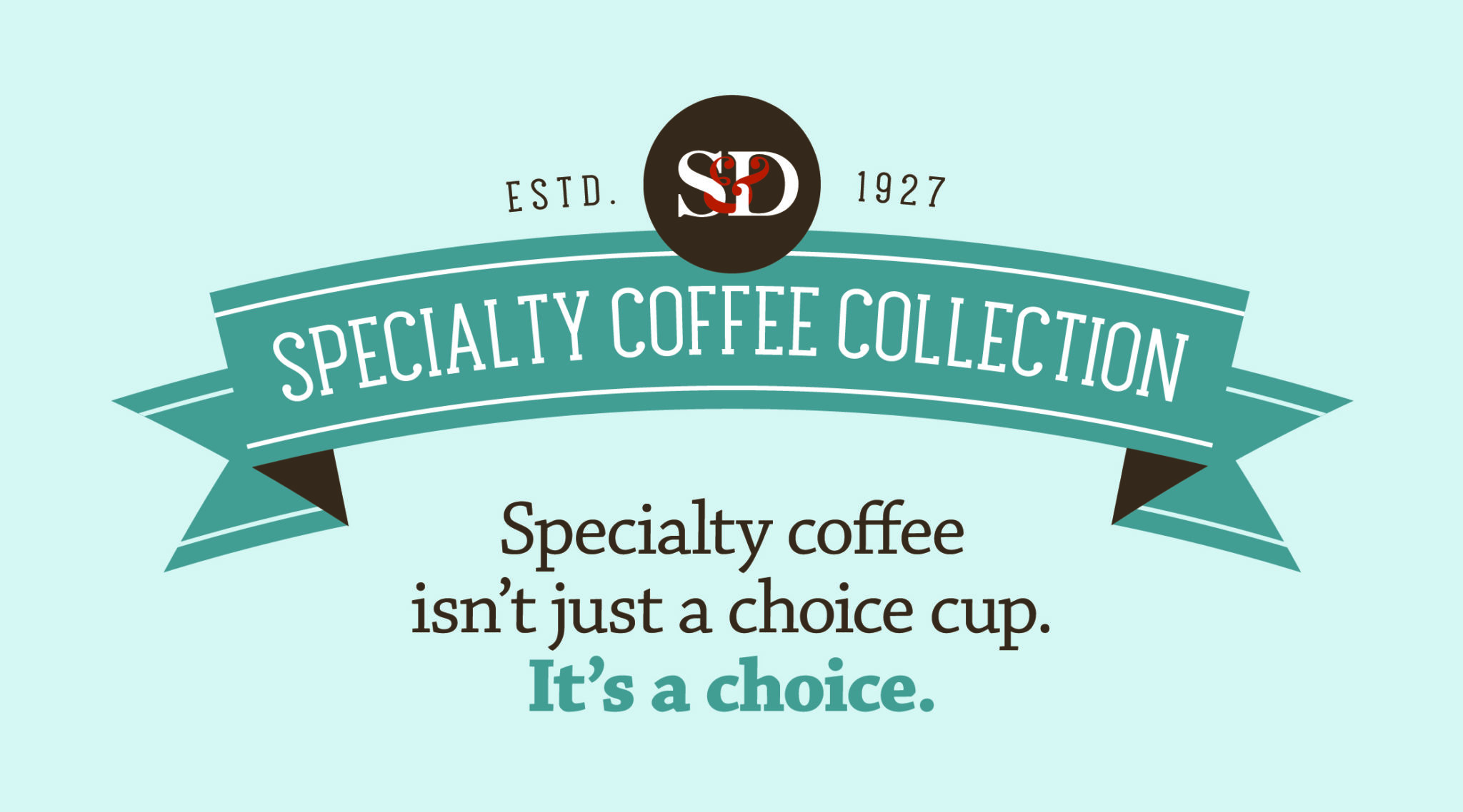 Discover S&D’s Specialty Coffee Collection - Club + Resort Business