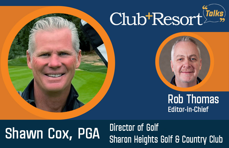 Shawn Cox, PGA Director of Golf, Joins the Club + Resort Talks Podcast ...